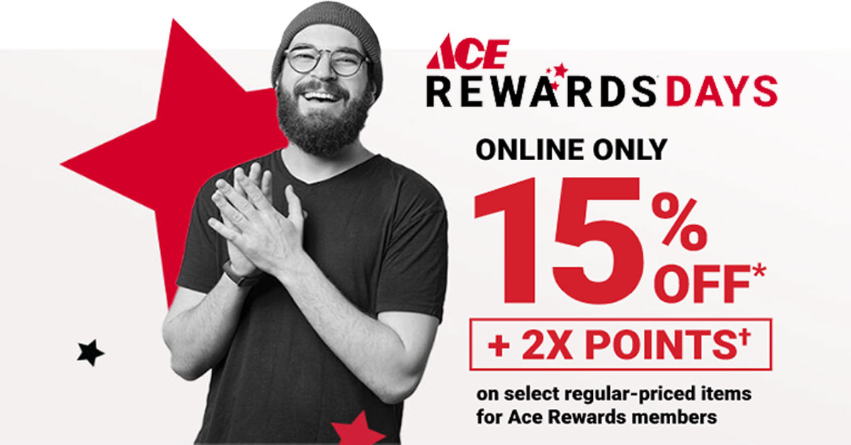 Ace Rewards Days are Here! Big Savings for a Limited Time