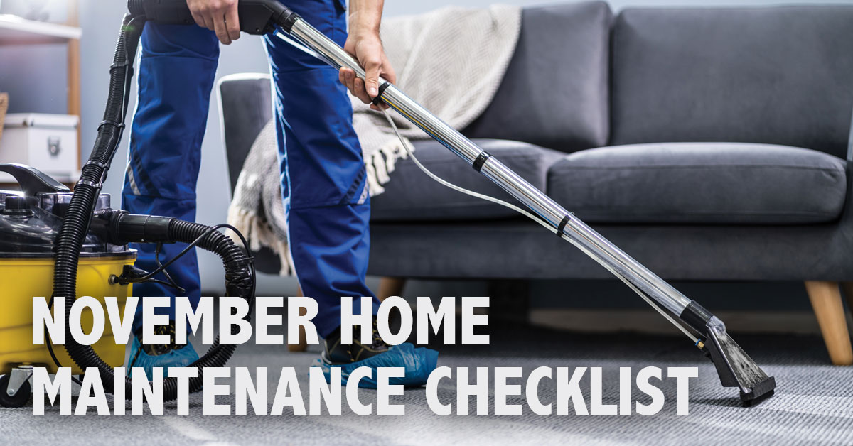 Your November Home Maintenance Checklist | Central Coast Ace